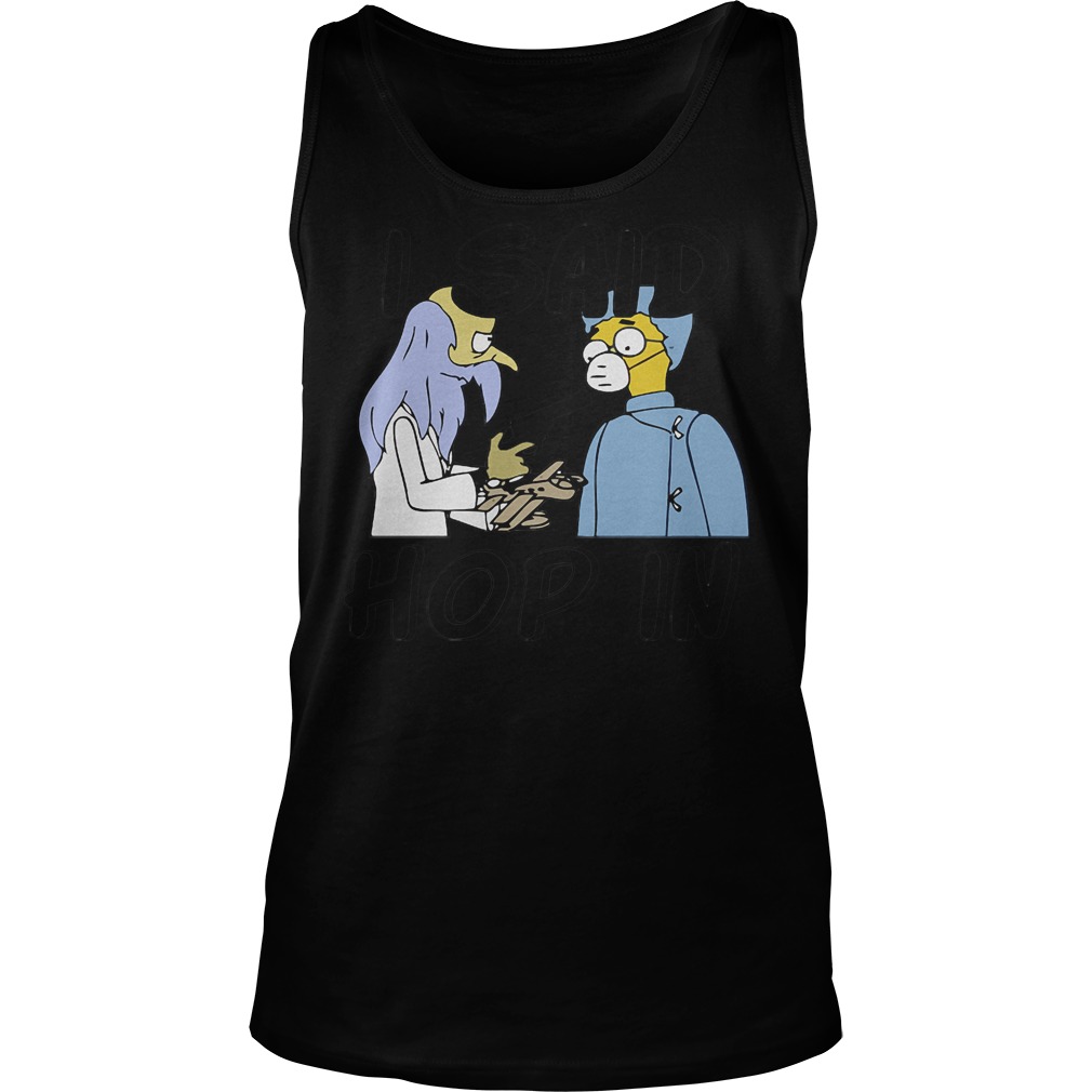I Said Hop In The Spruce Moose Mr. Burn The Simpsons T-Shirt, hoodie ...